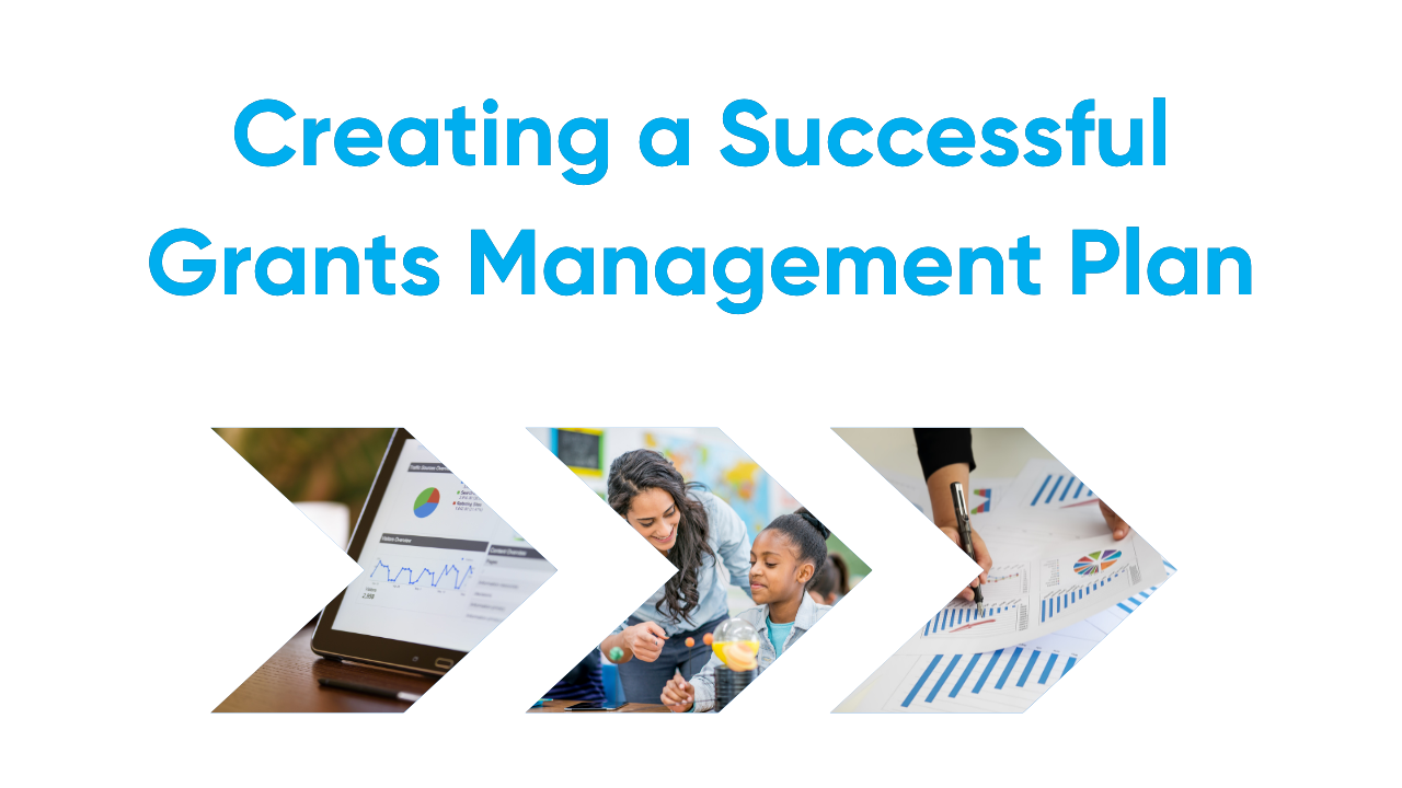 Creating a Successful Grants Management Plan